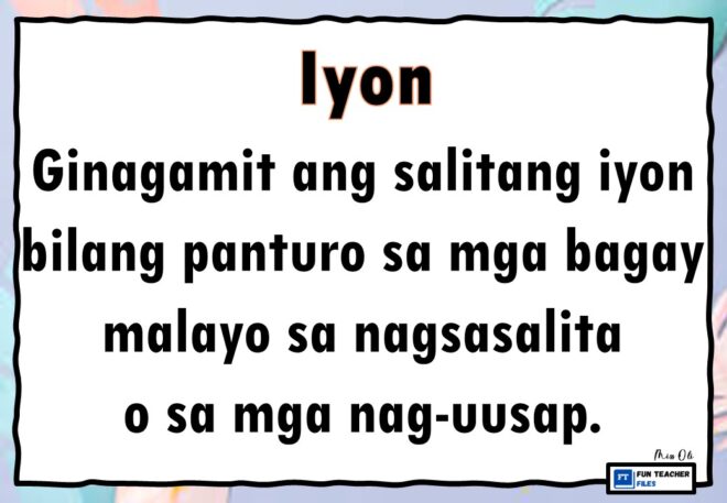 Panghalip Pamatlig: Ito,Iyan at Iyon - Fun Teacher Files